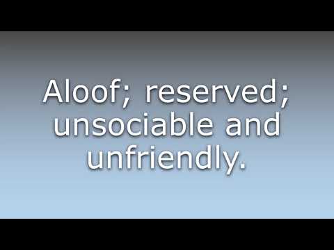 What does Standoffish mean?