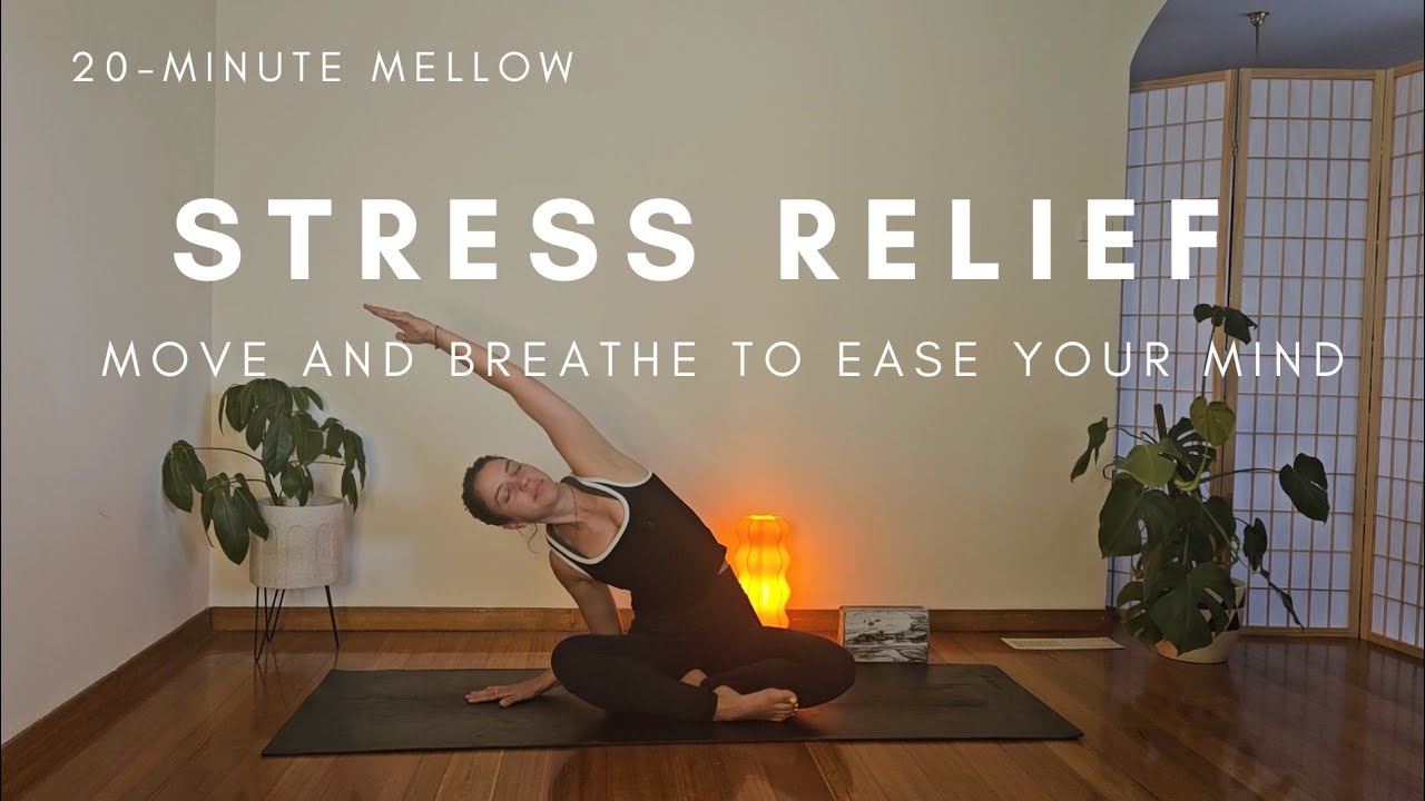 20 Minute Mellow Yoga for Stress and Anxiety Relief | Carla de Kretser