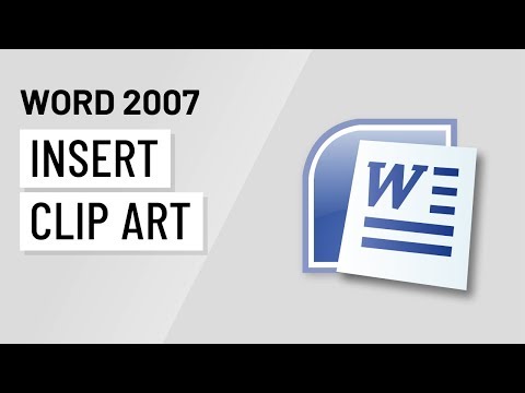 Word 2007: Inserting Clip Art