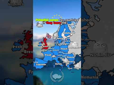 Potential names for countries if they leave the EU 🇪🇺❌ || #mapping #geographythroughmaps