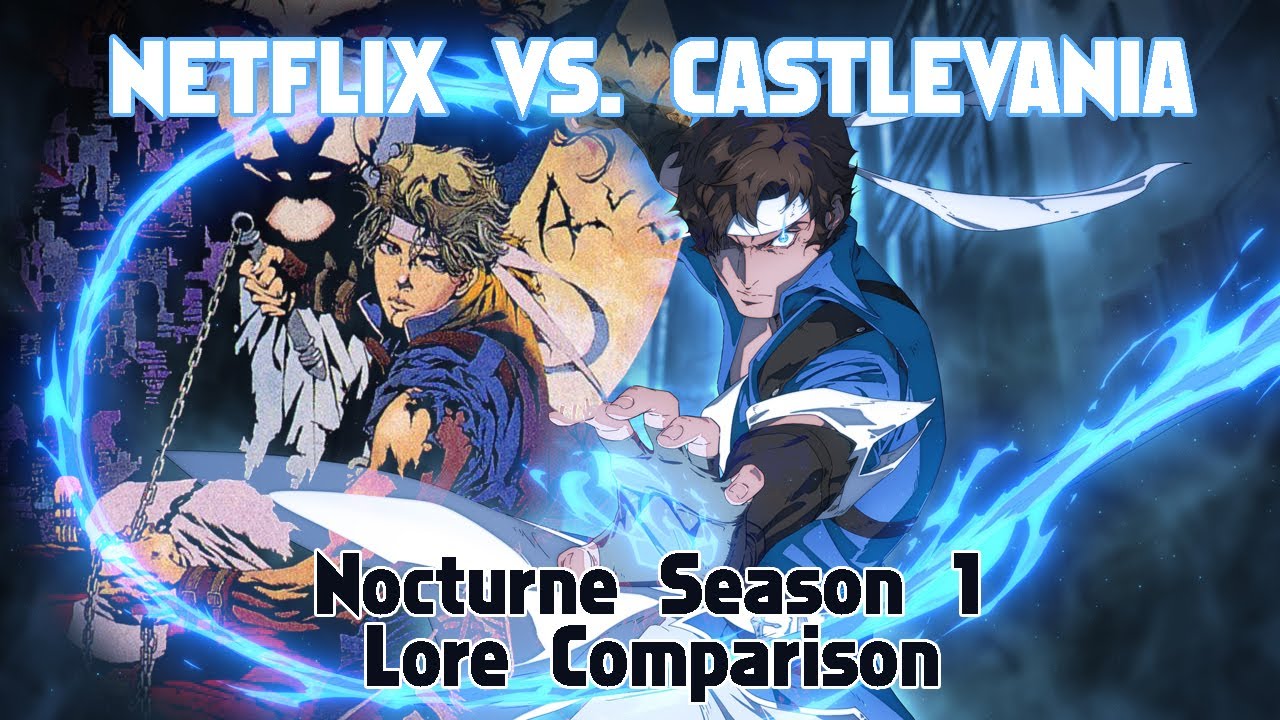 Castlevania Nocturne: Season 1 vs. Game Lore