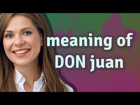 Don juan | meaning of Don juan