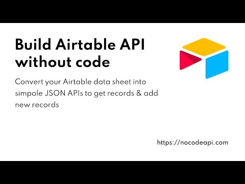 Build Airtable API without Code