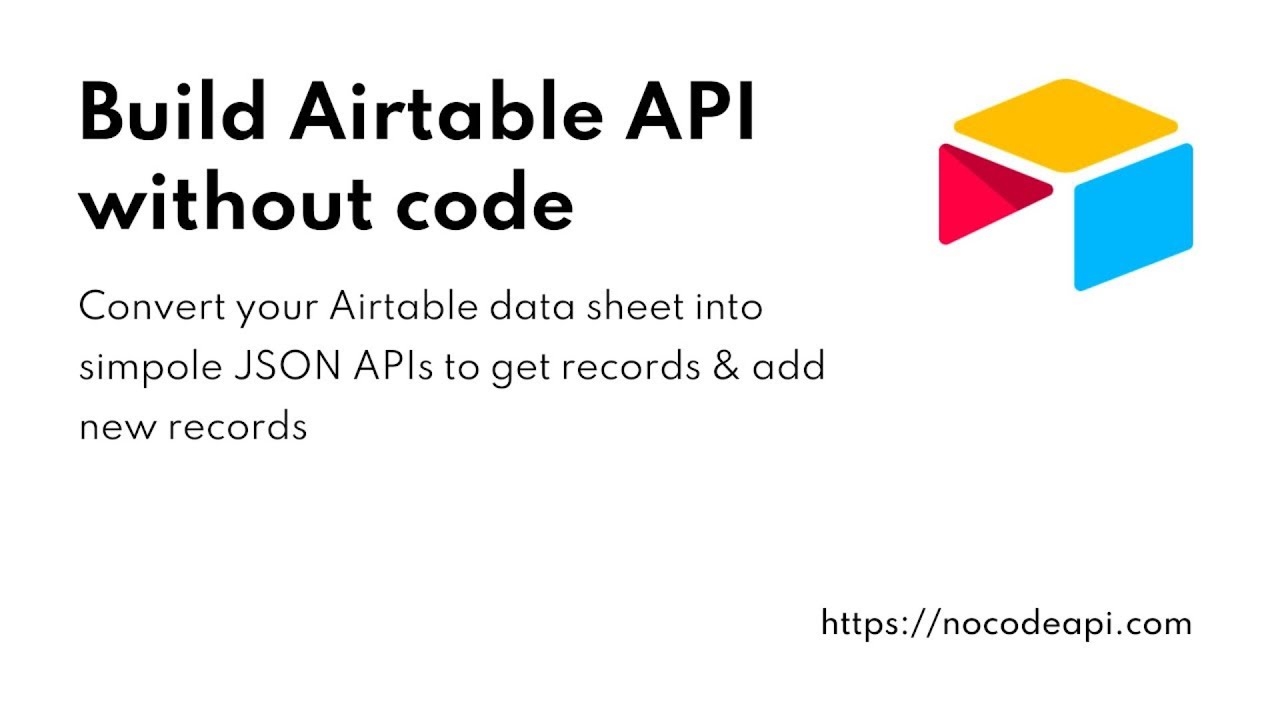 Build Airtable API without Code
