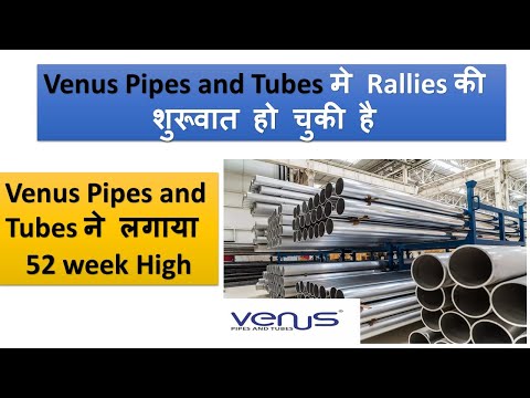 Venus Pipes and Tubes Share Detailed Analysis | Venus Pipes and Tubes Share Price Target |