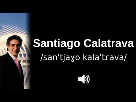 πͺπΈ How to pronounce Santiago Calatrava (CORRECTLY!)