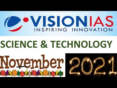 Vision Ias CA November 2021-Science and technology:UPSC/STATE_PSC