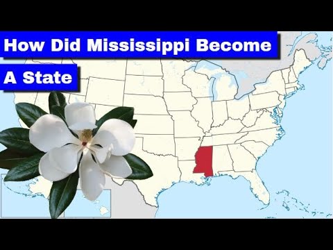 How Did Mississippi Become A State? | Statehood