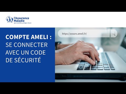 Comment vous connecter à votre compte ameli avec le code de sécurité envoyé par mail ?