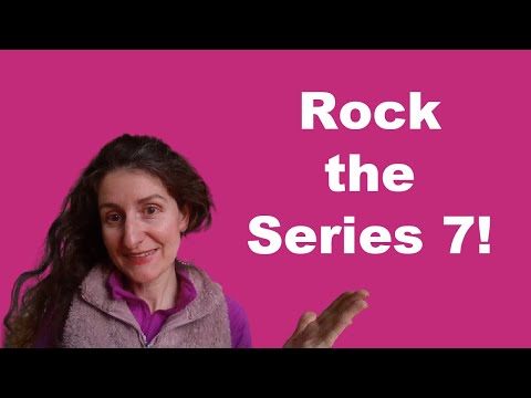 Series 7: Tips for taking the practice exam