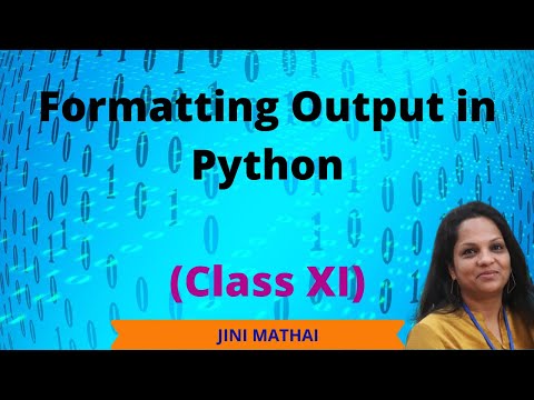 Formatted Output in Python (Class XI)