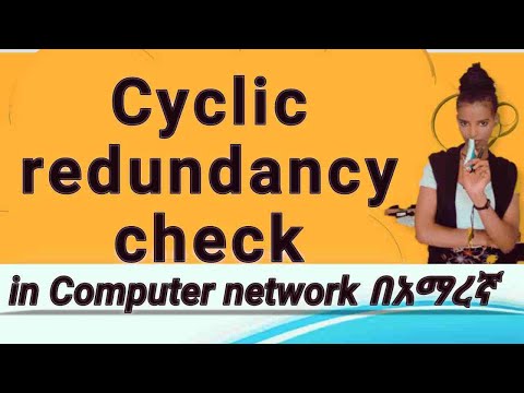 Cyclic Redundancy Check (CRC) error detection in Computer network በአማረኛ