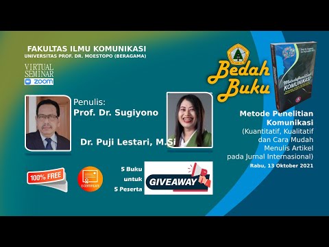 Bedah Buku Tema "PERSPEKTIF METODE PENELITIAN KOMUNIKASI, DILIHAT DARI FENOMENA TEORI DAN PRAKTEK".