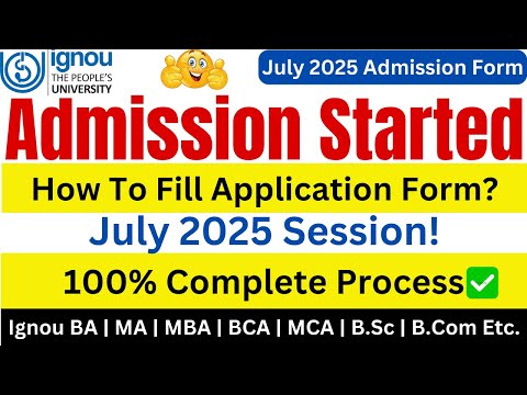IGNOU Admission July 2025 Started | IGNOU Admission 2025 July Session | IGNOU Admission 2025
