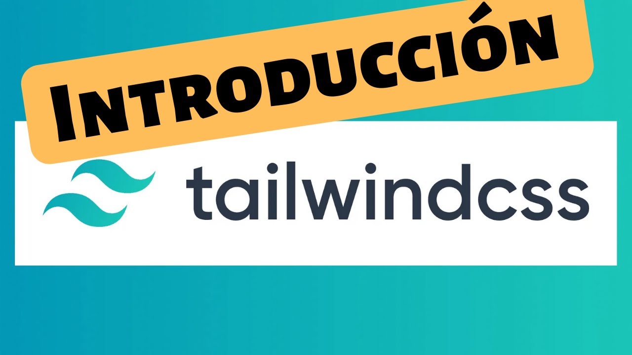 Introducción a TailwindCSS