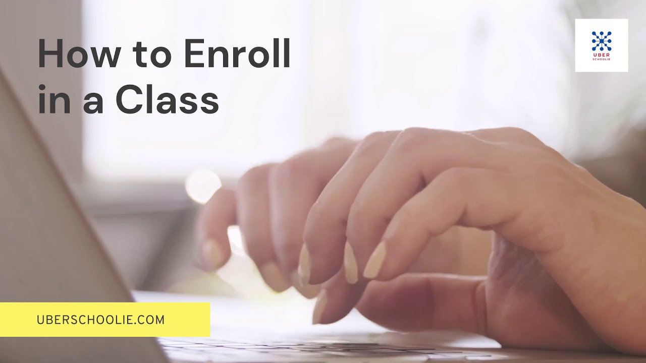 Class Enrollment Guide