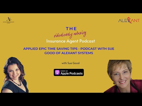 Time Management in Insurance | Applied Epic Time Savings Tips with Sue Good of Alexant Systems