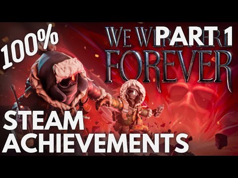 [STEAM] 100% Achievement Gameplay: We Were Here Forever [Part 1] [Feat. Kurt]