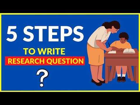 How to Write a Research Question: Types, Steps, and Examples