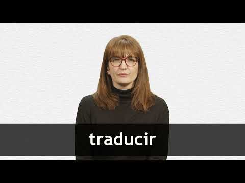 English Translation of “TRADUCIR” | Collins Spanish-English Dictionary