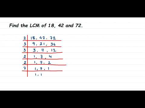 Find the LCM of 18, 42 and 72. How to find LCM by division method.