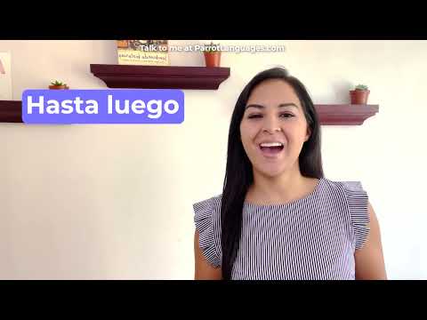 How to Say “See You Later” in Spanish