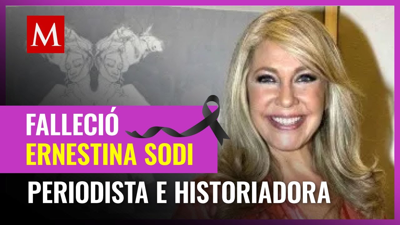 Muere Ernestina Sodi, hermana de Thalía y mamá de Camila Sodi, tras sufrir dos infartos