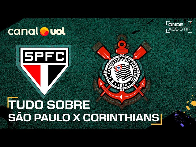 São Paulo x Corinthians: onde assistir e horário do clássico