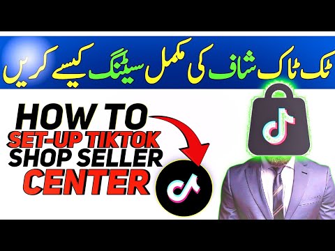 TikTok Shop Seller Center Full Tutorial - How To Earn Money From TikTok Shop - Seller Tutorial -