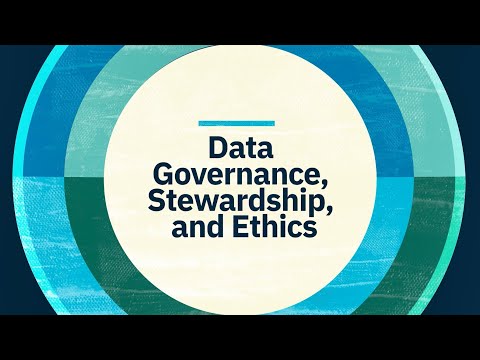 Data Governance, Stewardship, and Ethics Introduction