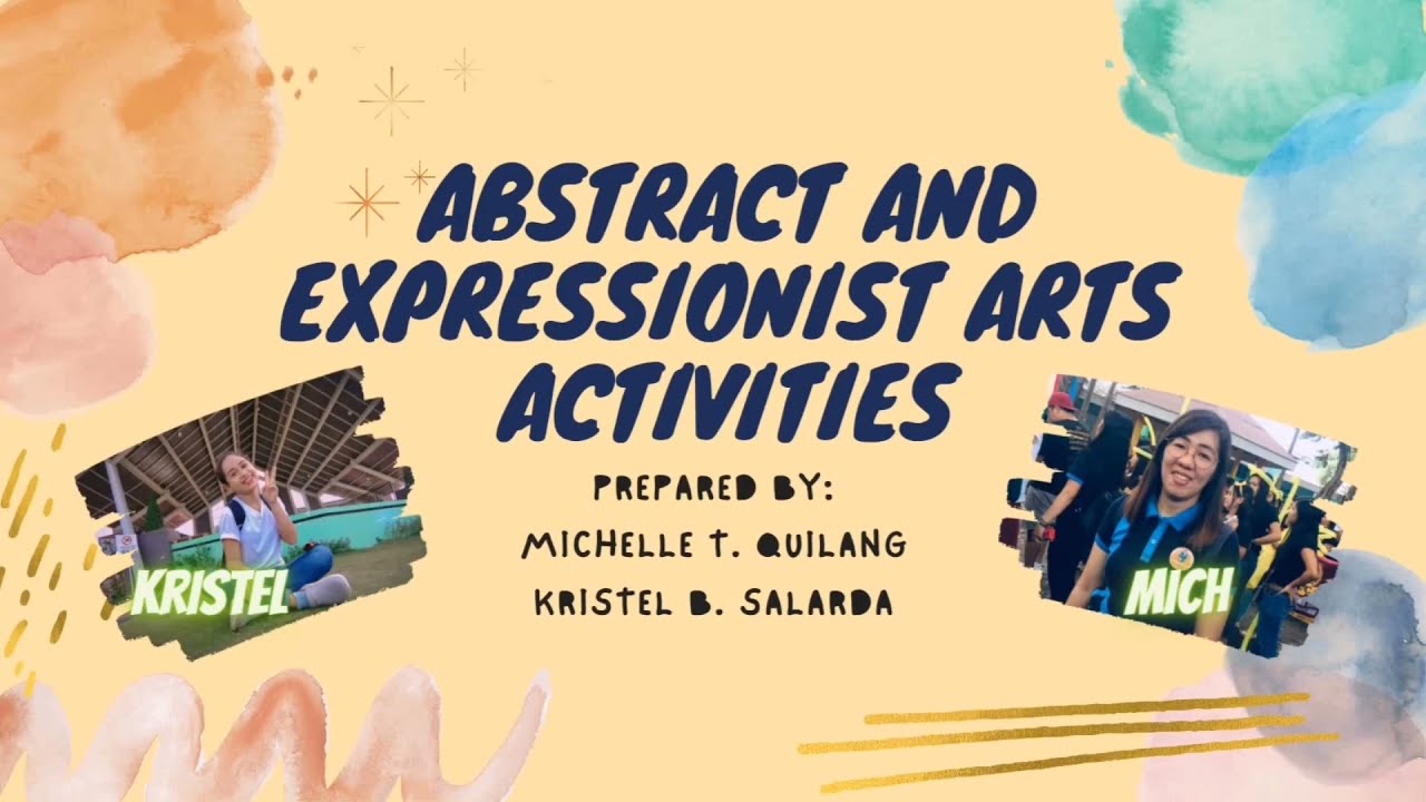Abstract and Expressionist Arts Activities