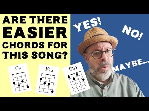 "Are There Easier Chords To This Song?" Ukulele Lesson