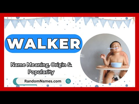 Walker - Baby Boy Name Meaning, Origin & Popularity - RandomNames.com