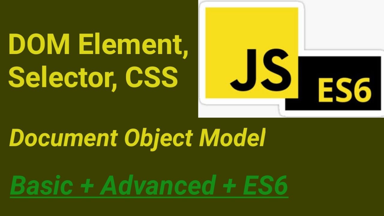 HTML DOM Element, Selector & CSS | #36 | JavaScript Hindi