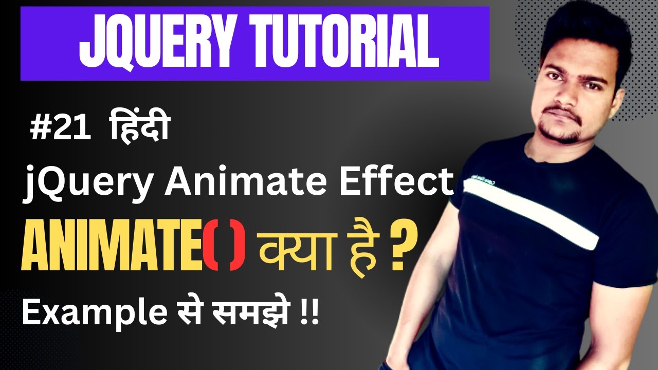 Animate() method in jquery with example | Part - 21