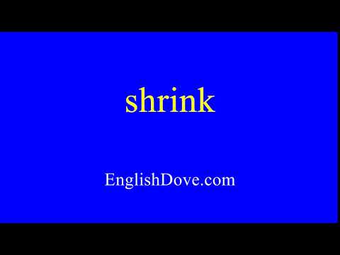 How to pronounce shrink in American English.