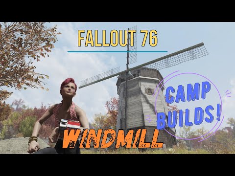 Steam Community :: Video :: Fallout 76 Camp Build - Dutch Windmill ...