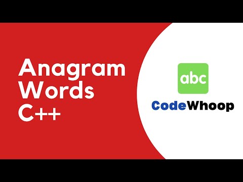 Strings - Anagram Words program in C++