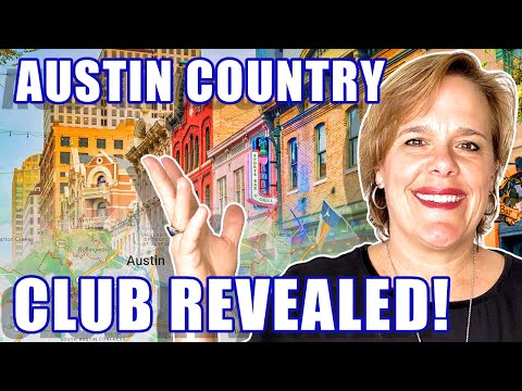 EXPLORING The Austin Country Club: Your ULTIMATE Map Guide | Austin Texas Realtor