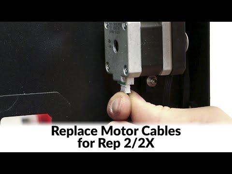 Replacing Replicator 2/2X Motor Cables