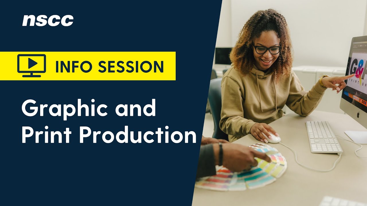 NSCC program info session: Graphic and Print Production