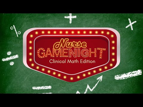 Dosage Calculation Workshop: NCLEX Game Night