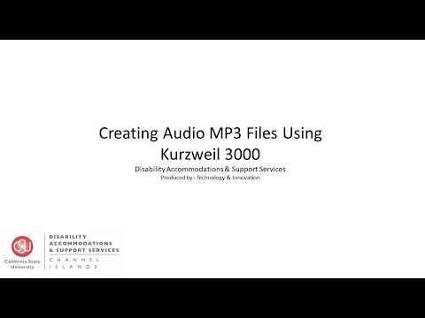 How To - Create Audio MP3 Files Using Kurzweil 3000 v 15