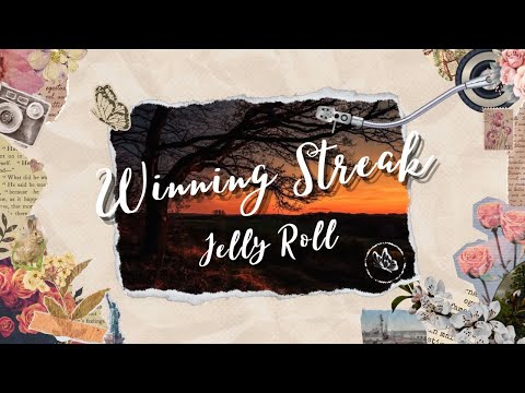 Jelly Roll - Winning Streak (Lyrics)
