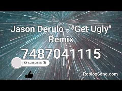 Jason Derulo Get Ugly Remix Roblox ID | LITplayz radio codes