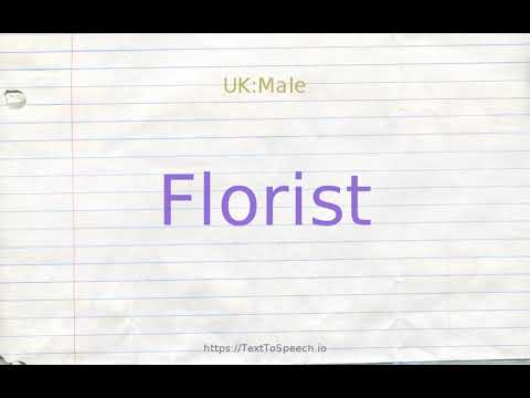 How to pronounce florist