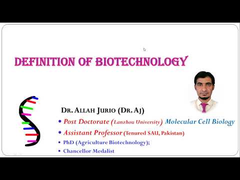 Brief Lecture on Definition of Biotechnology