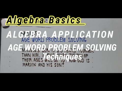 Algebra Basics--Age Word Problem Solving Techniques @KasyannoEZMath