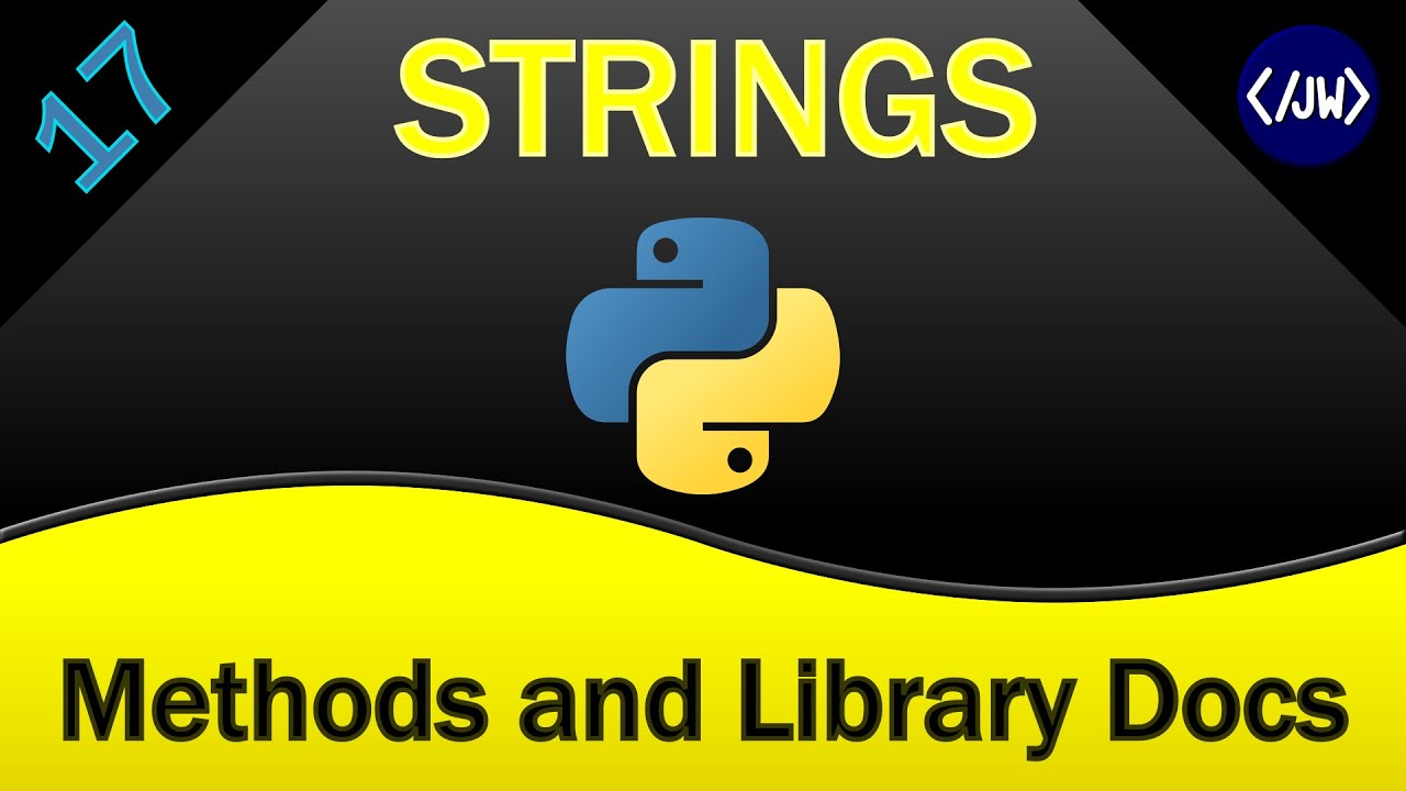 String methods and the #Python standard library documentation | #learnpython #pythontutorial