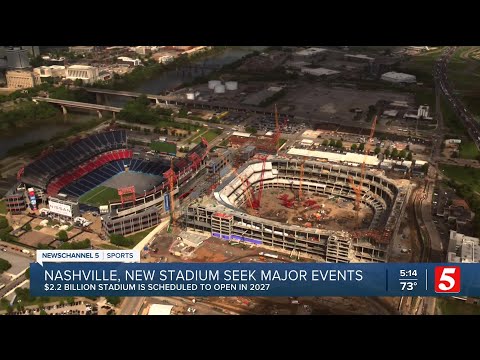 Nashville set for major events with new stadium